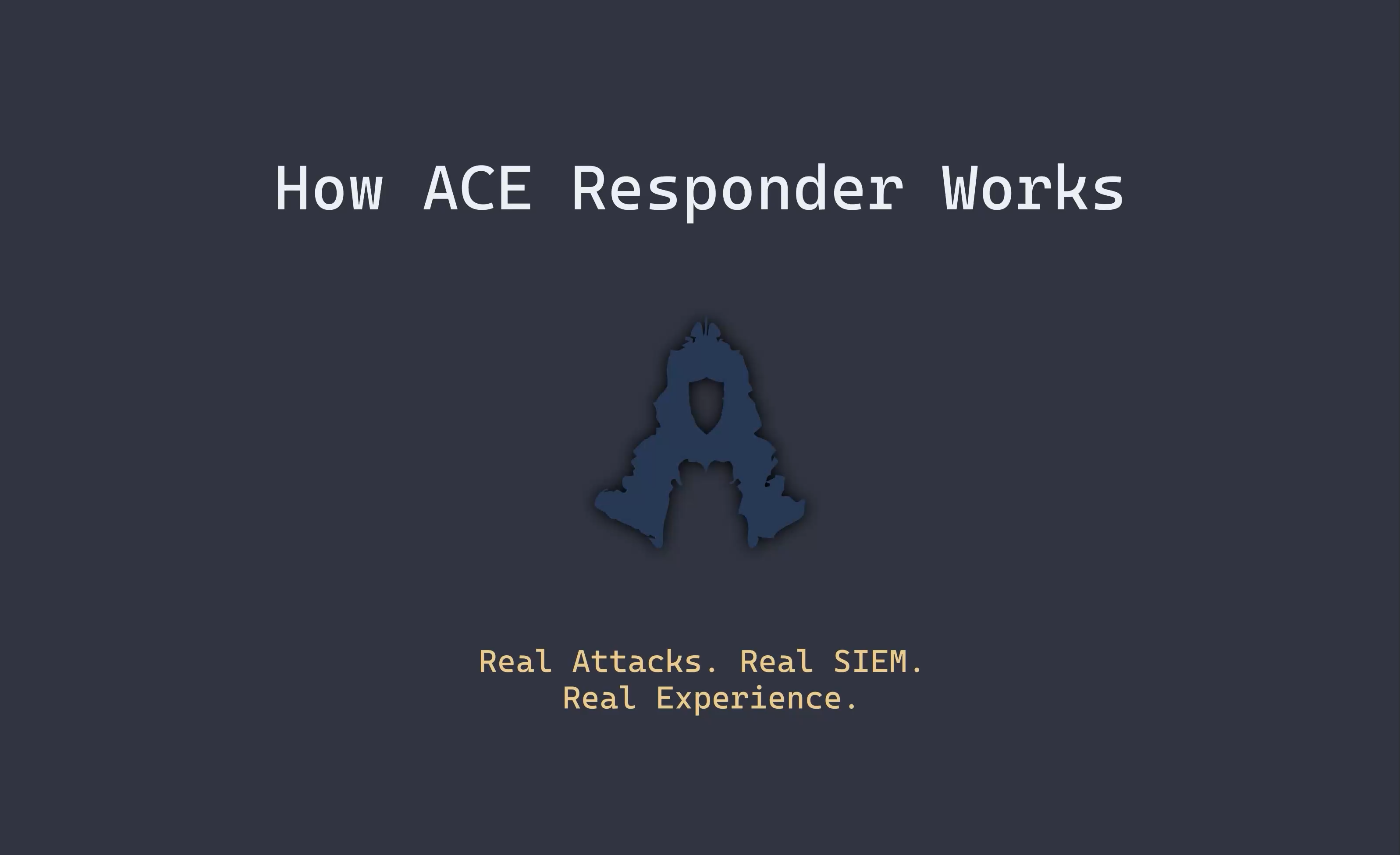ACE Responder